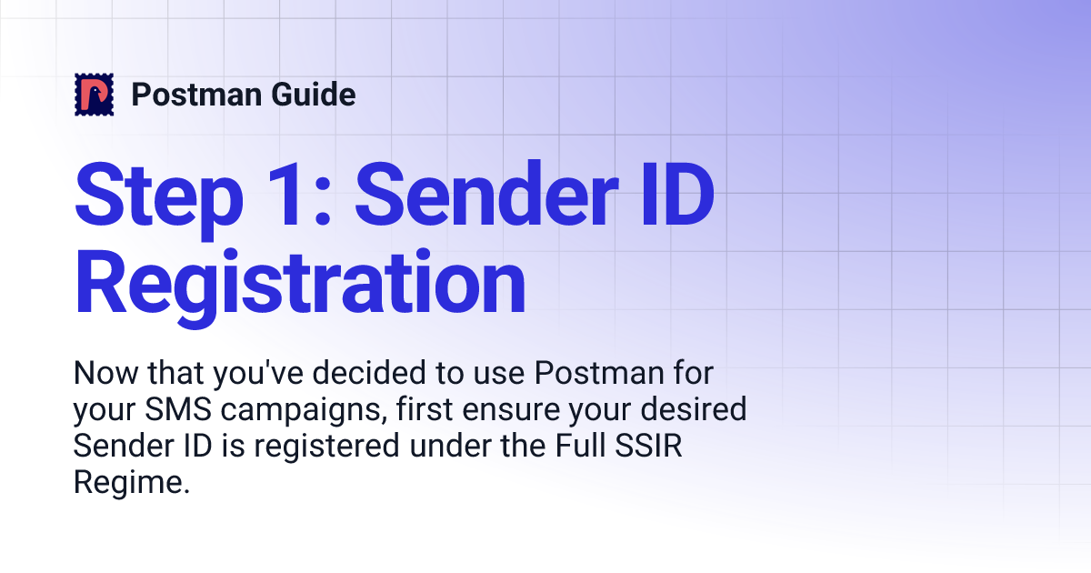 Step 1: Sender ID Registration | Postman Guide