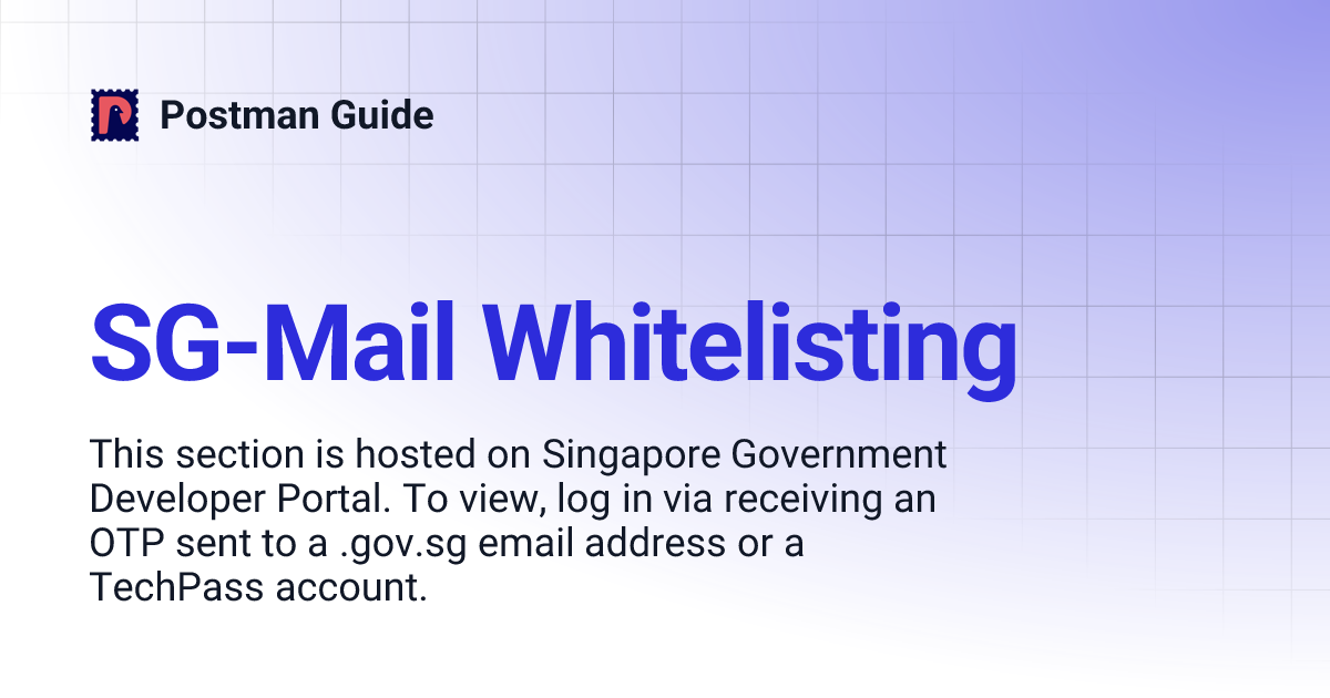 SG-Mail Whitelisting | Postman Guide